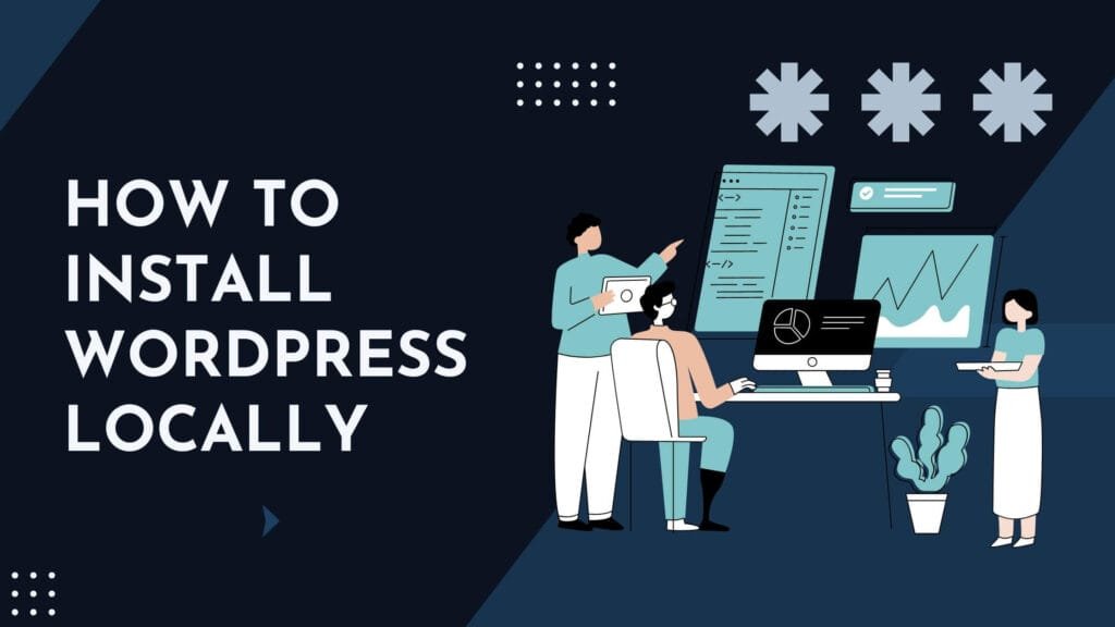 4 Easy Steps For Beginners To Install WordPress Locally WP Educator 4 Easy Steps For Beginners To Install WordPress Locally WP Educator